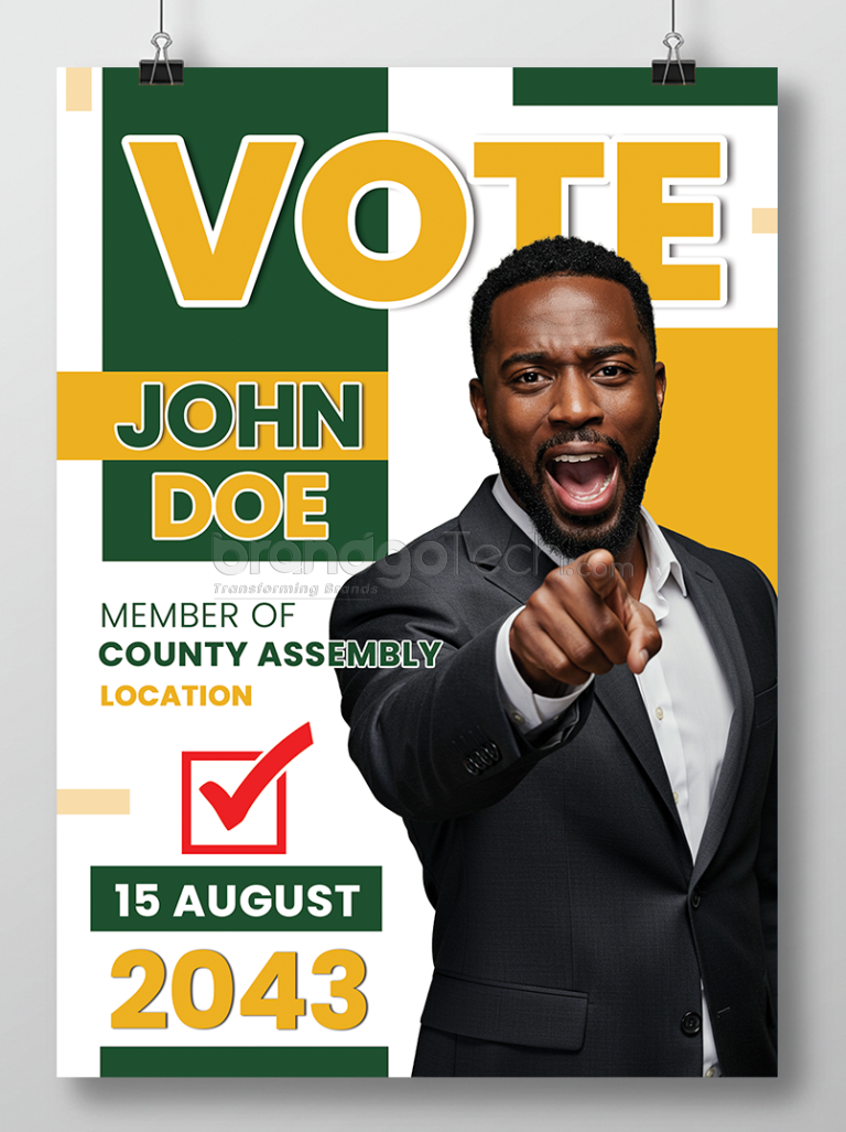 Editable Political Campaign Poster Templates in Kenya - BrandGoTech